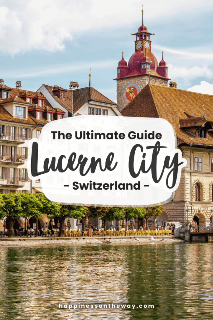 Lucerne City: The Ultimate Guide to the Heart of Switzerland 2026