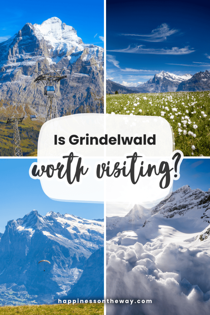 Is Grindelwald Switzerland Worth Visiting?